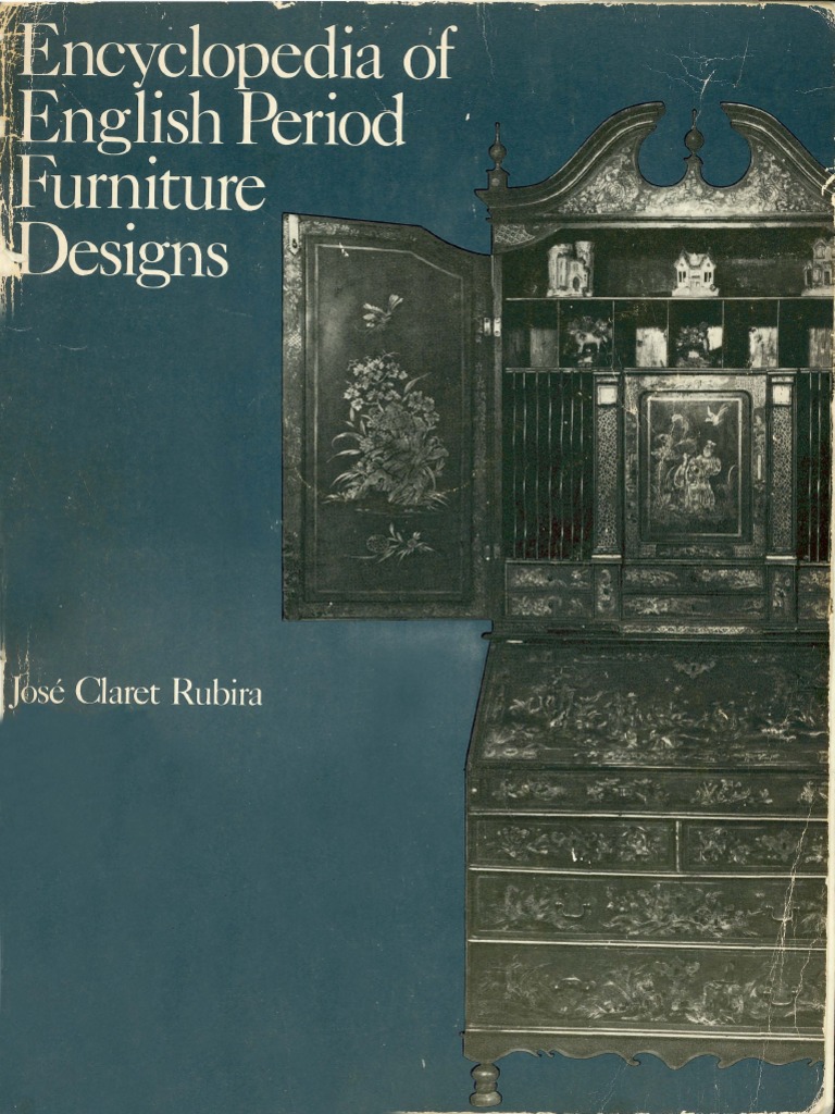 Encyclopedia of English Period Furniture Design PDF | PDF