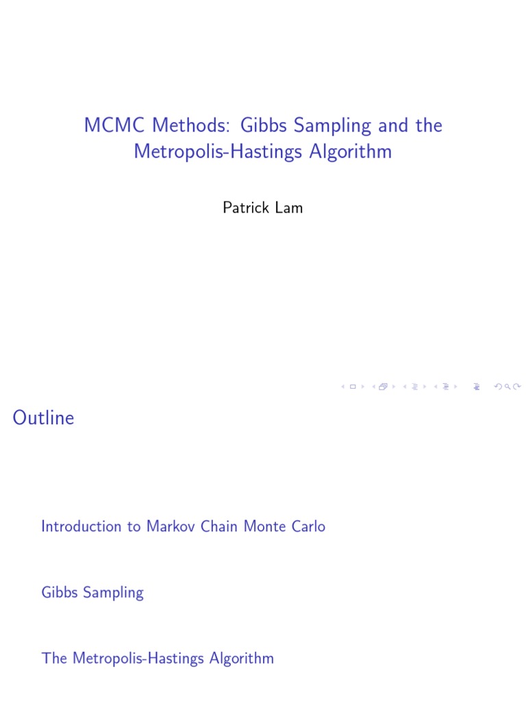 MCMC Methods: Gibbs Sampling and the Metropolis-Hastings Algorithm ...