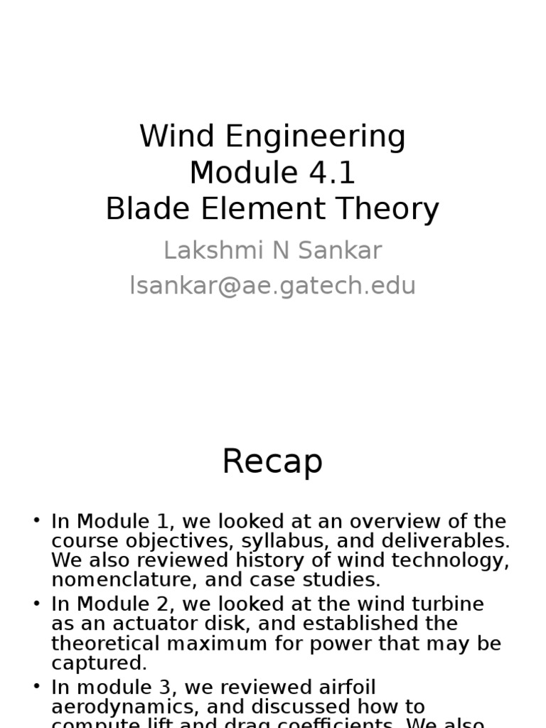 Wind Engineering Blade Element Theory: Lakshmi N Sankar Lsankar@ae ...