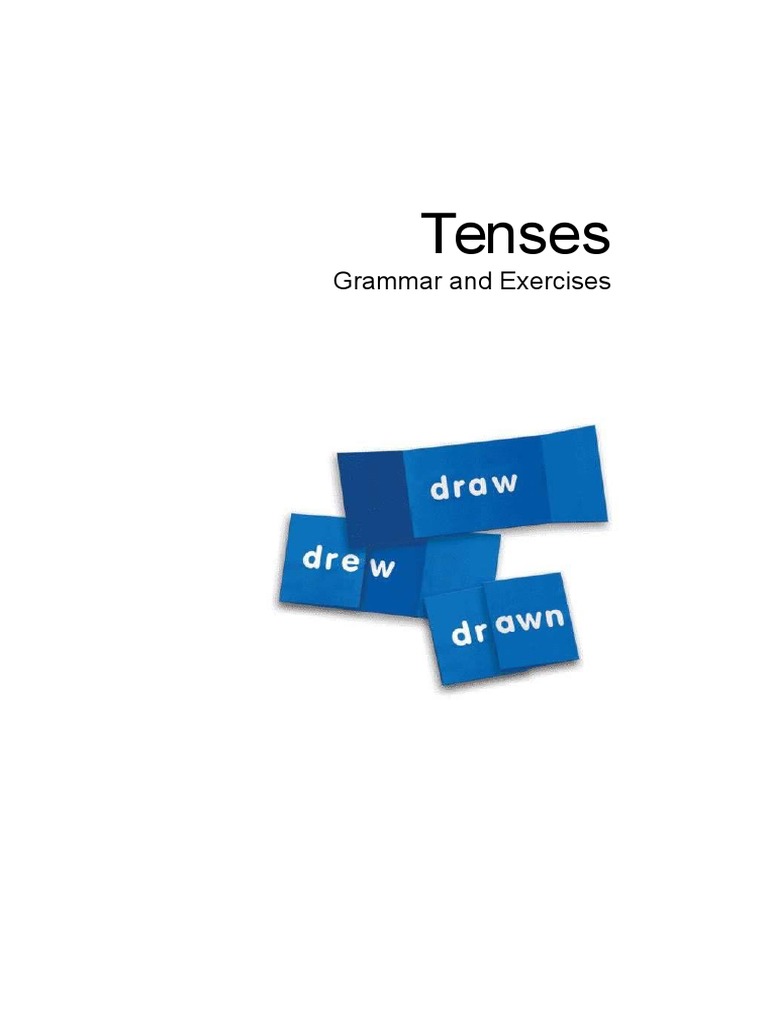 Tenses Booklet | PDF | Perfect (Grammar) | Grammatical Tense