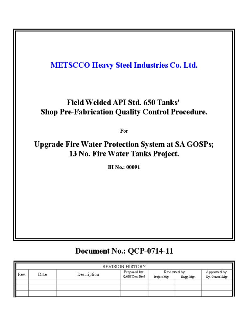 QCP-0714-11, Rev. A, Field Welded API Std. 650 Tanks' Shop Pre ...