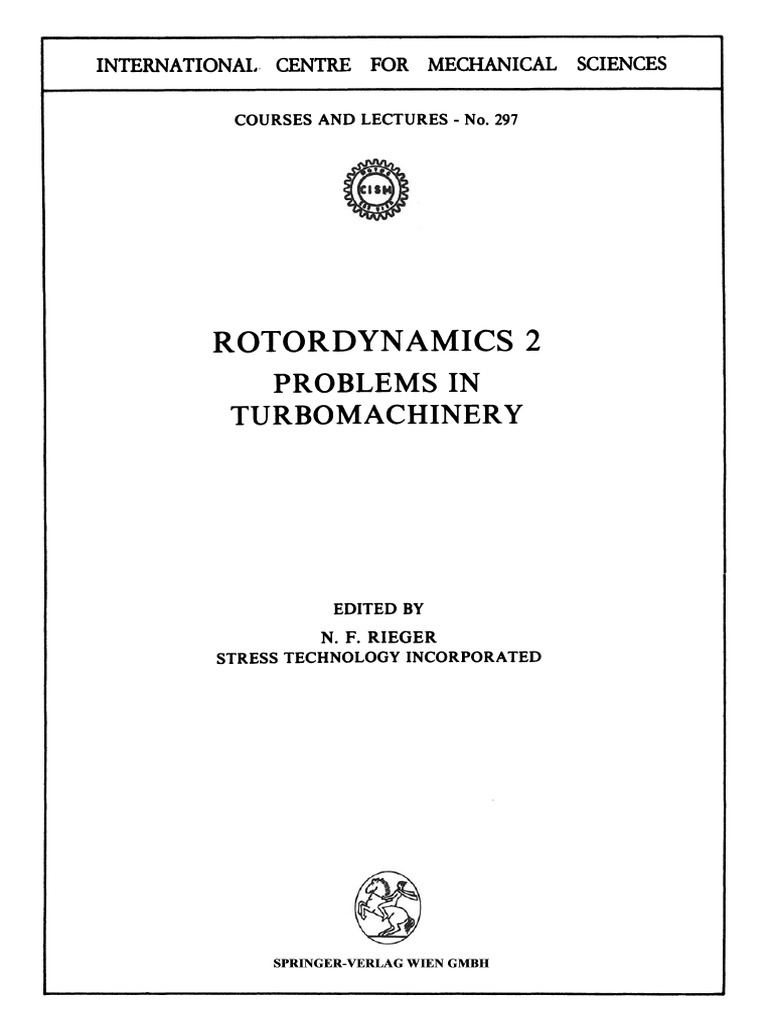 Rotordynamics 2: Problems in Turbo Machinery | PDF | Mechanics ...