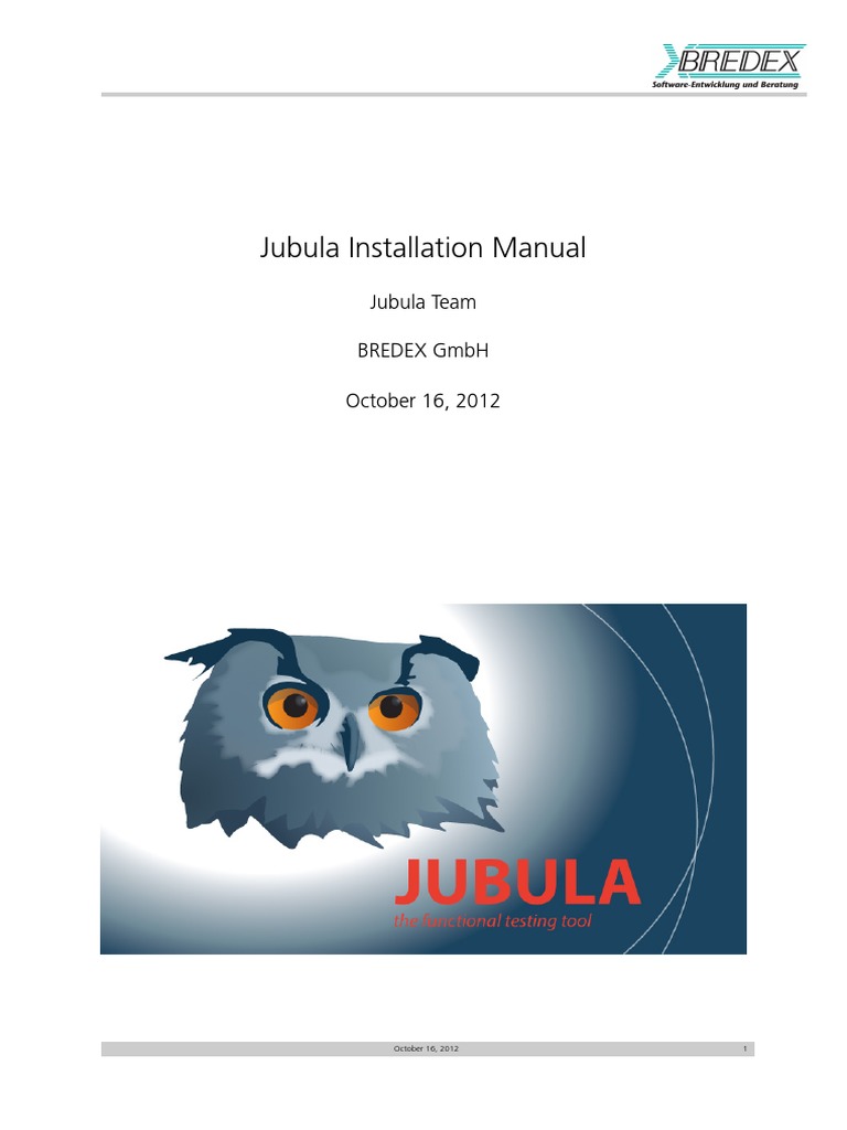 Jubula Installation Manual Jubula Team Bredex Gmbh October 16 2012 Download Free Pdf