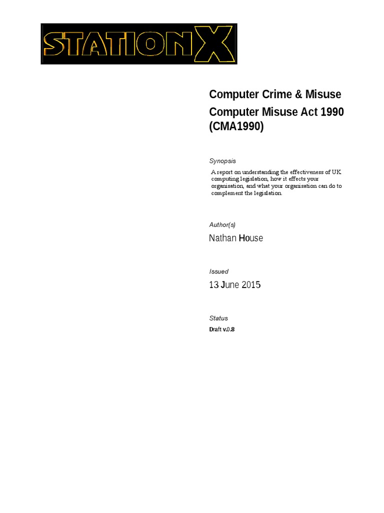 Computer Crime & Misuse Computer Misuse Act 1990 (CMA1990) : Nathan ...