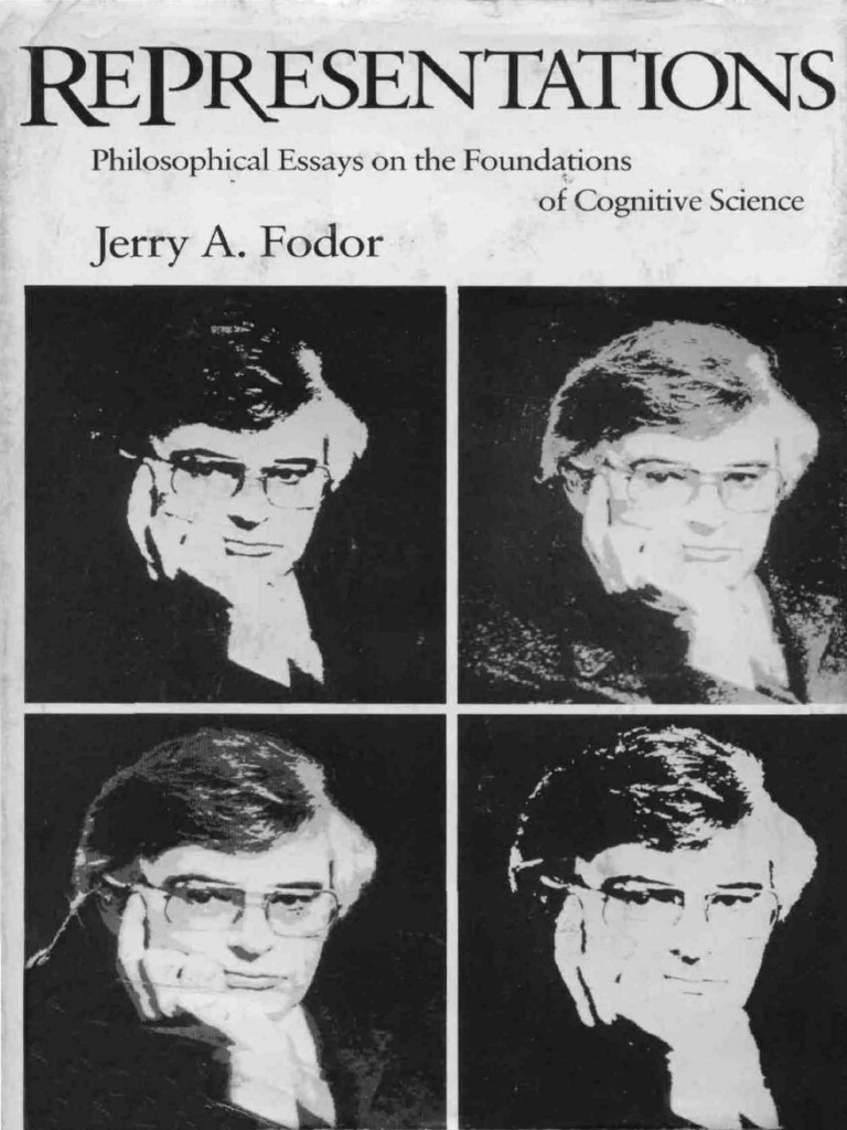 Fodor Jerry Representations Philosophical Essays On The Foundations of ...