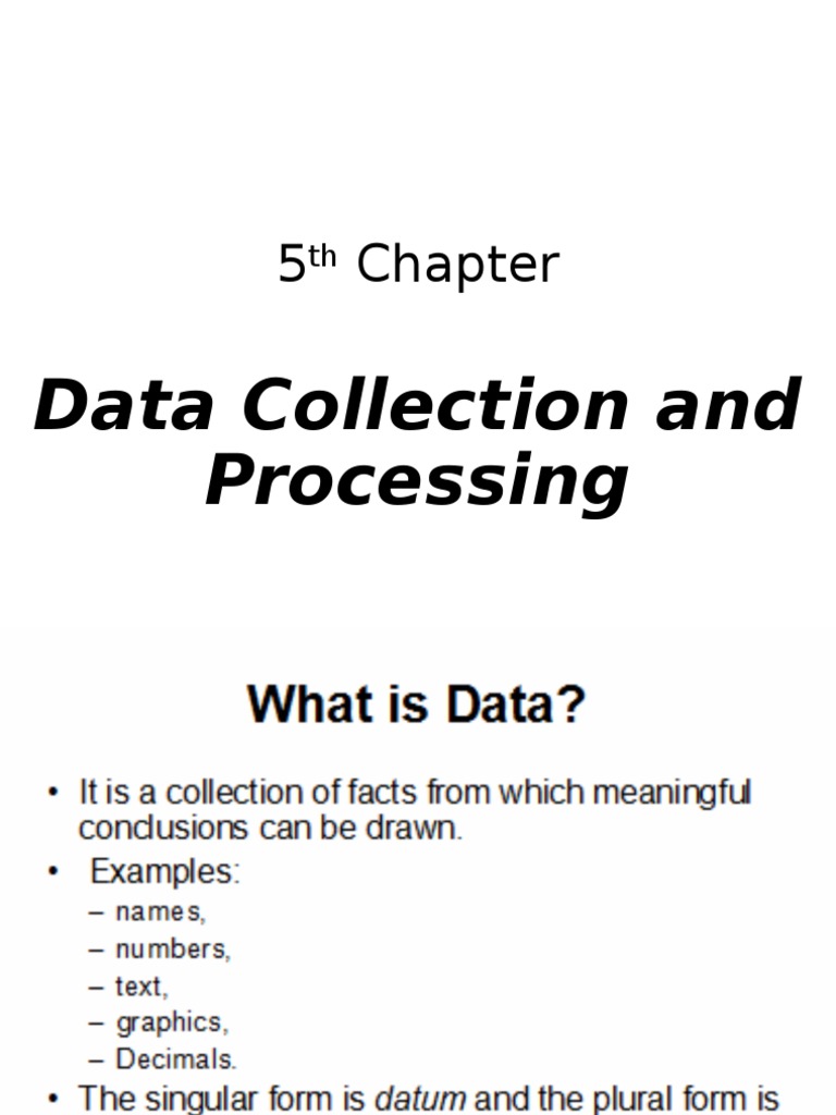 5th Chapter. Data Collection and Processing - ppt.1 | PDF | Data ...