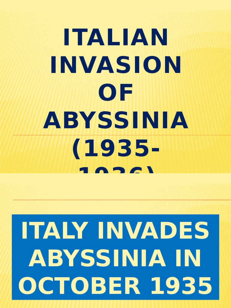 The Italian Invasion of Abyssinia | PDF | Benito Mussolini | League Of ...