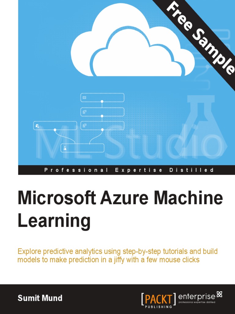 Microsoft Azure Machine Learning - Sample Chapter | PDF | Machine ...