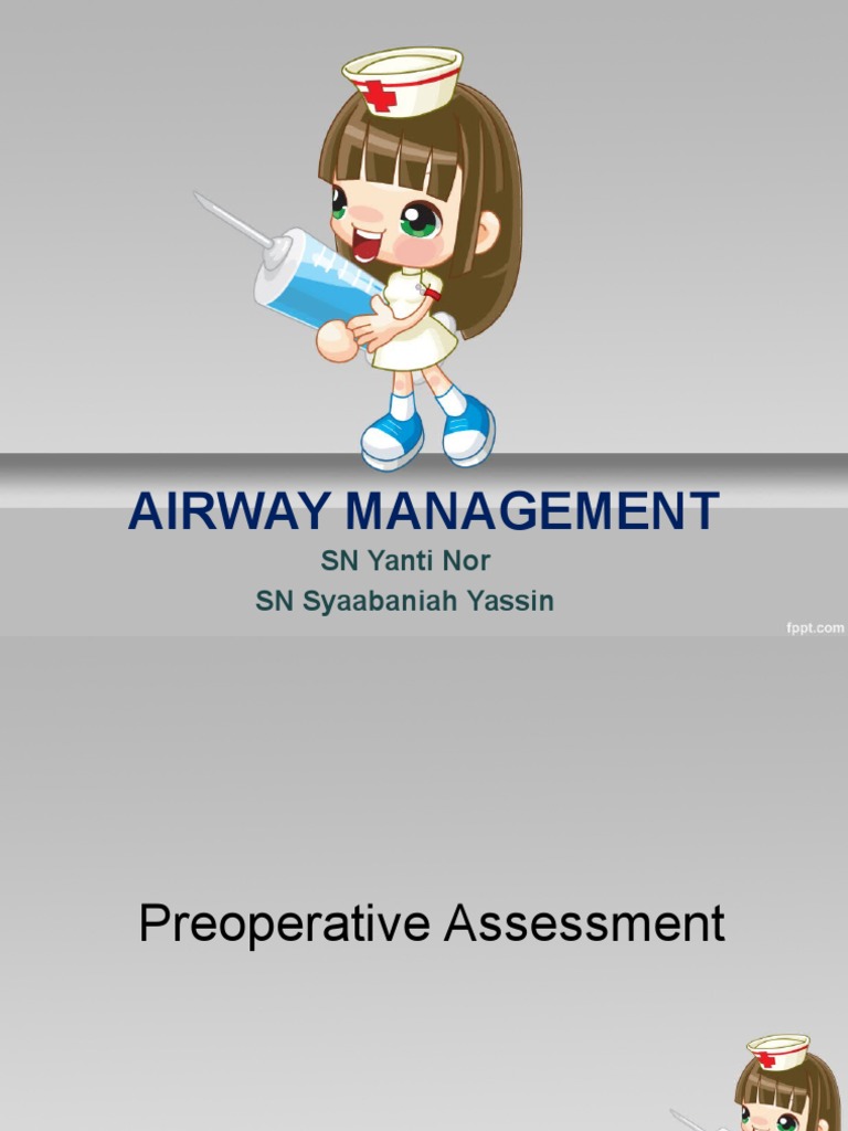 Airway Management | PDF | Human Head And Neck | Surgery