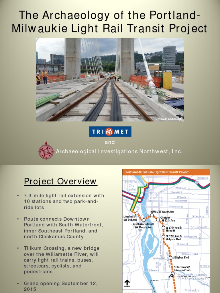 The Archaeology of The Portland-Milwaukie Light Rail Transit Project ...