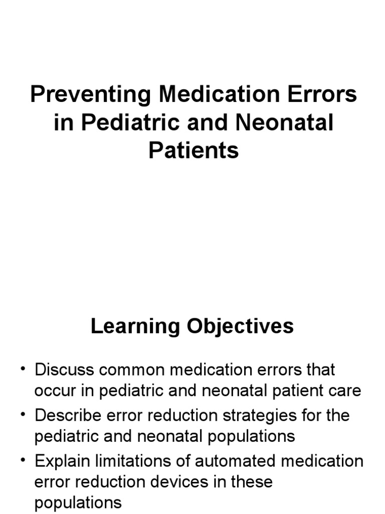 Preventing Medication Errors in Pediatric and Neonatal Patients | PDF ...