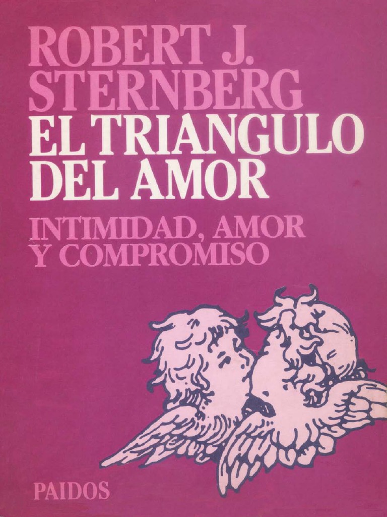 Sternberg Robert El Triangulo Del Amor PDF