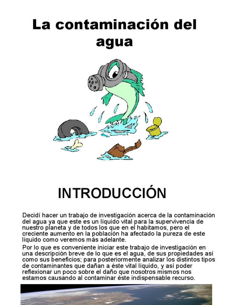 La Contaminación Del Agua La Contaminación Del Agua Agua