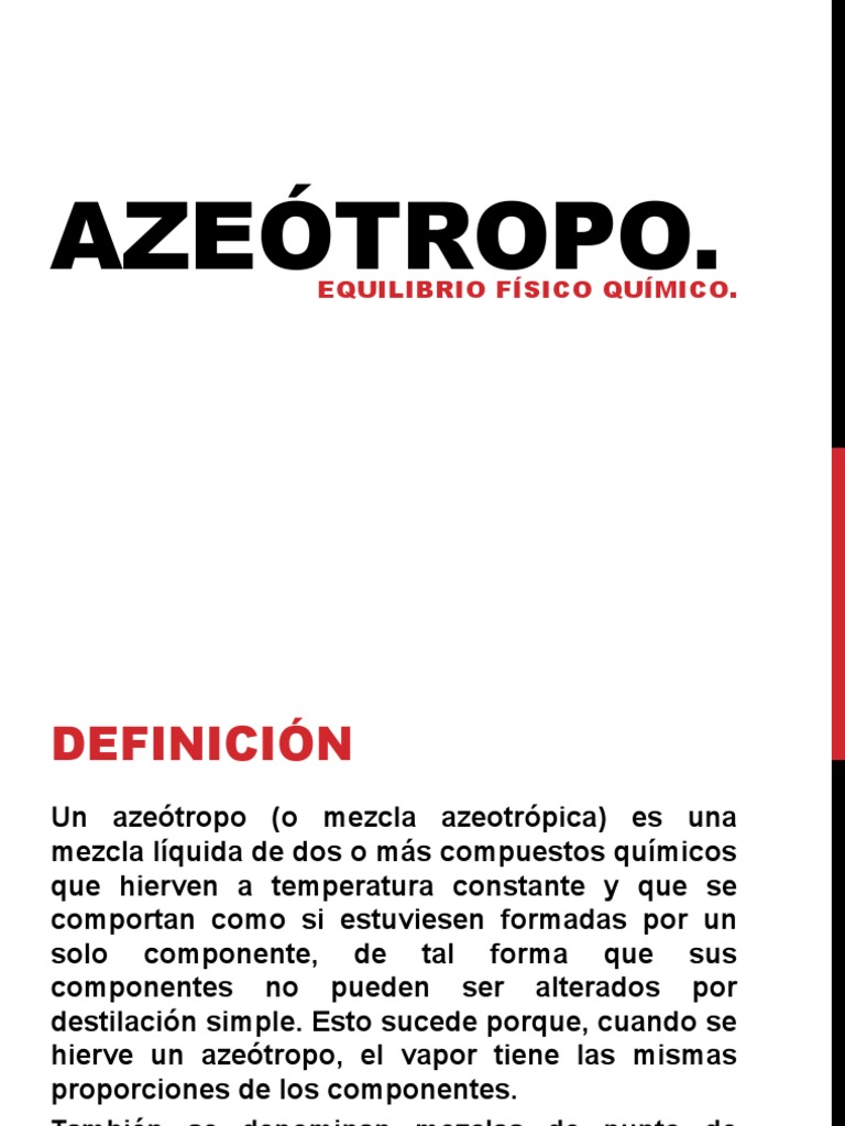 Azeótropo | Destilación | Procesos químicos