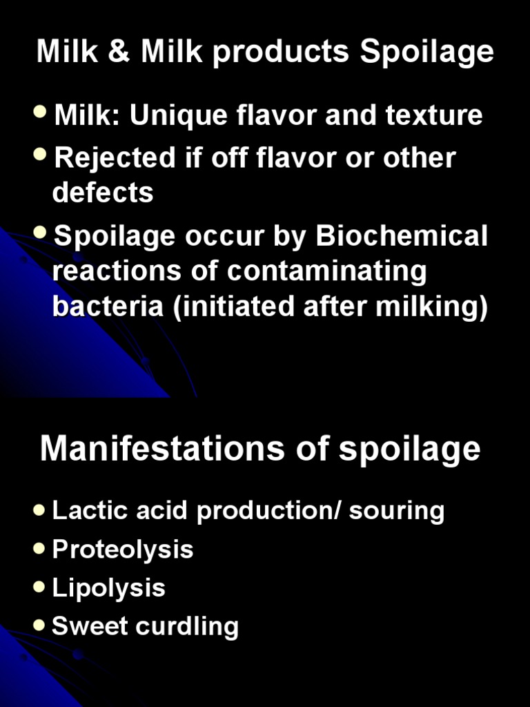 Milk Spoilage: Causes and Control Methods | PDF | Lactic Acid | Milk