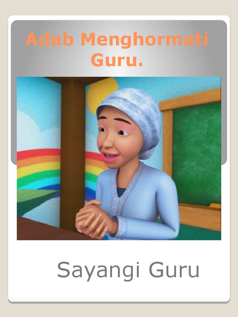 Adab Menghormati Guru di Sekolah | PDF