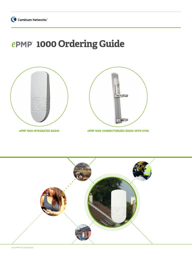 1000 Ordering Guide: Epmp 1000 Connectorized Radio With Sync Epmp 1000 ...