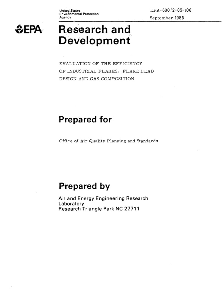 EPA-600-2-85-106 Evaluation of The Efficiency of Industrial Flares ...