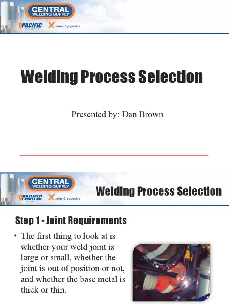 Welding Process Selection DanBrown 03 | Download Free PDF | Welding ...