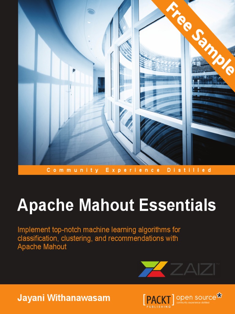 Apache Mahout Essentials - Sample Chapter | PDF | Machine Learning | Cluster Analysis