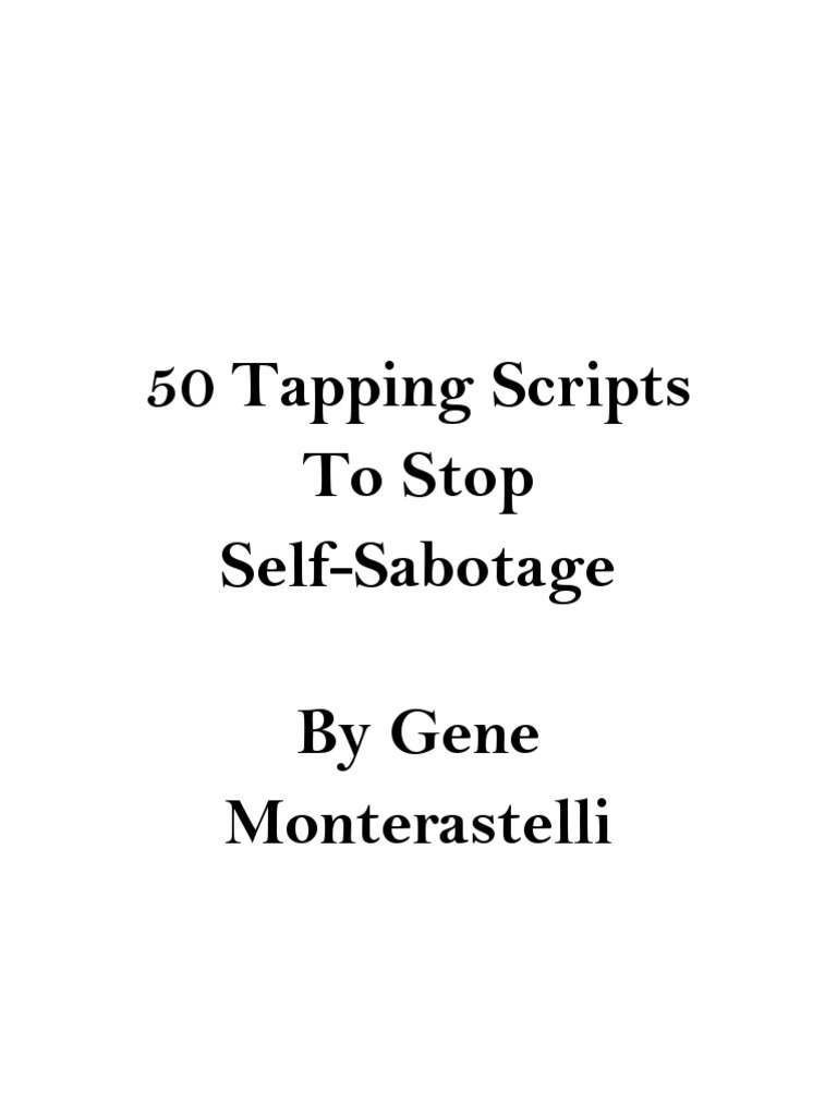 50 Tapping Scripts Gene Monterastelli | PDF | Feeling