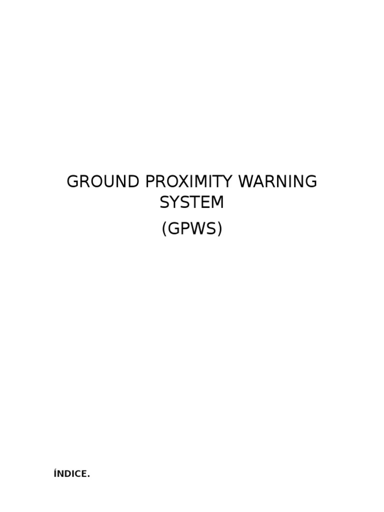 Understanding the Ground Proximity Warning System (GPWS) and its modes ...