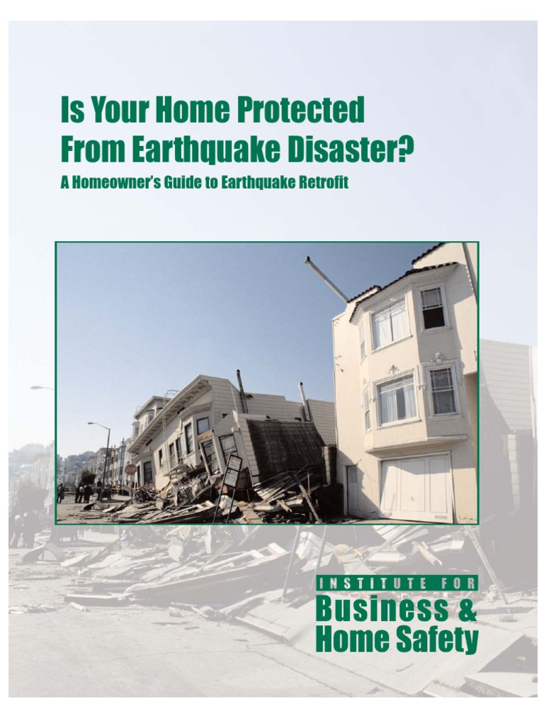 Is Your Home Protected From Earthquake Disaster? A Homeowner's Guide To ...