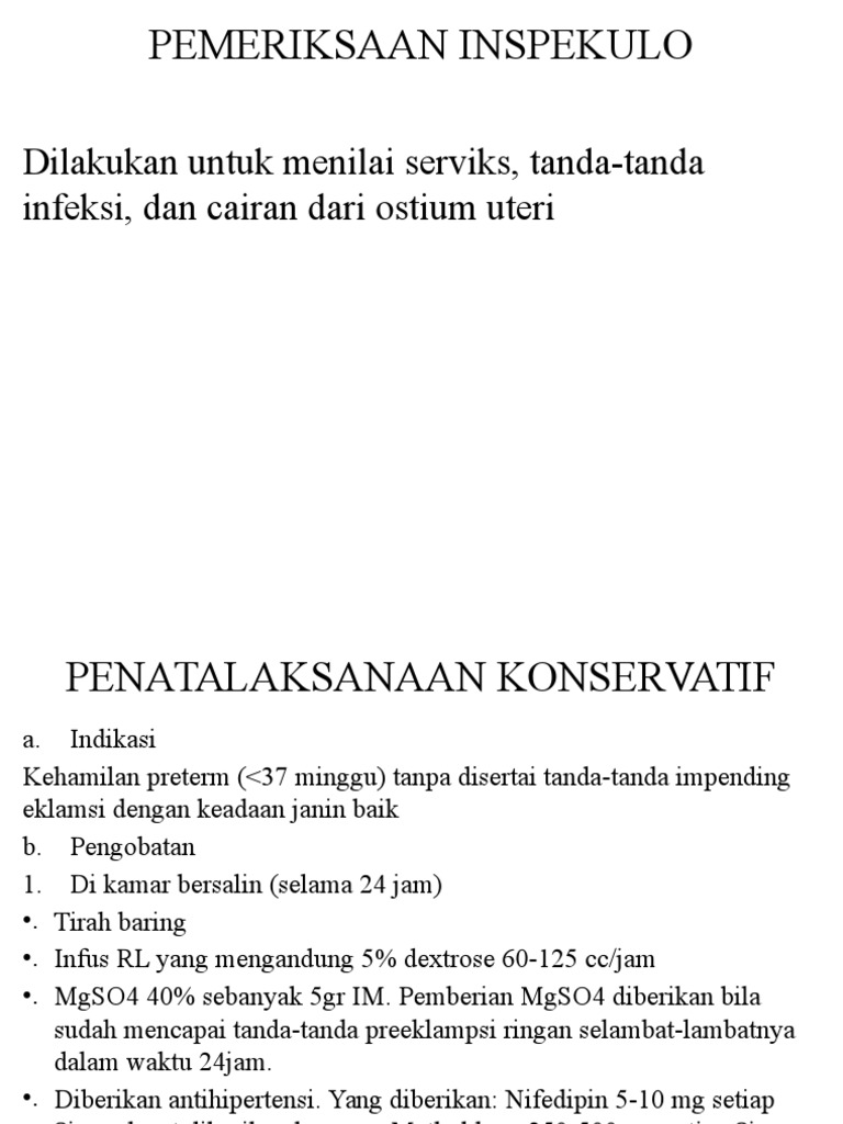 Pemeriksaan Inspekulo Dan Penatalaksanaan Preterm | PDF | Sains ...