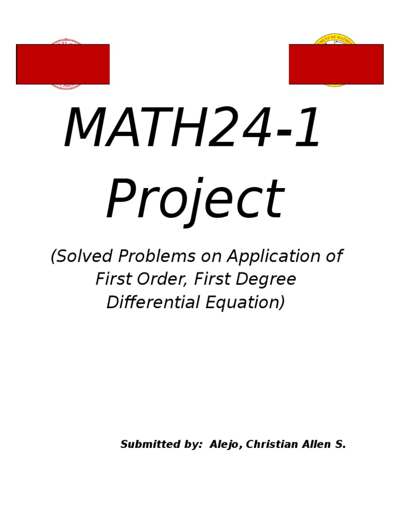 MATH24-1 Project: (Solved Problems On Application of First Order, First ...