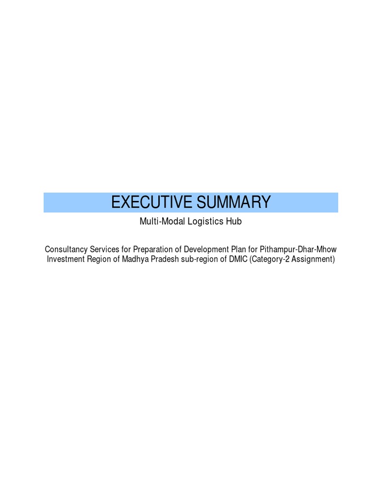 Executive Summary For Logistic Hub in Pithampur Industrial Area - DMIC ...