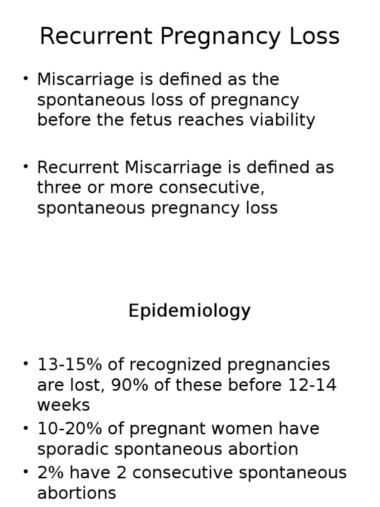 Recurrent Pregnancy Loss | PDF | Miscarriage | Pregnancy