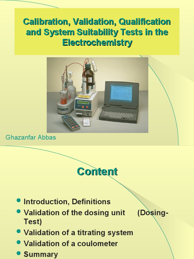 Calibration Validation Qualification And System Suitability Tests In