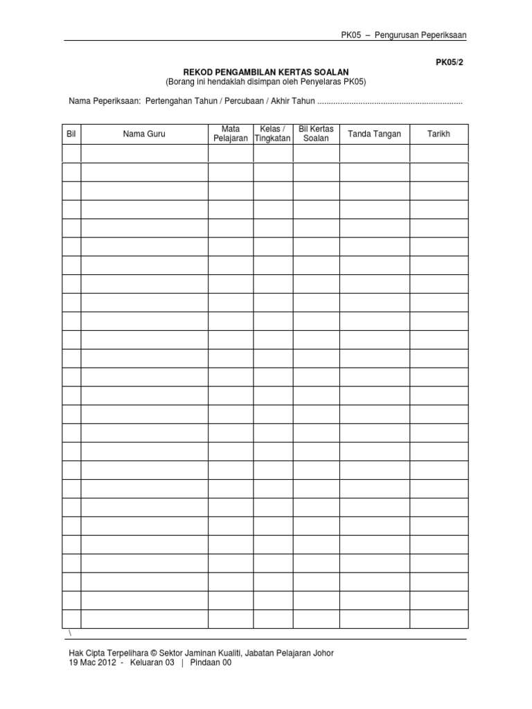 Borang PK 05 2 Rekod Pengambilan Kertas Soalan Oleh Pengawas Peperiksaan | PDF