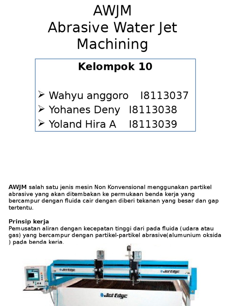 AWJM-Abrasive Water Jet Machining | PDF