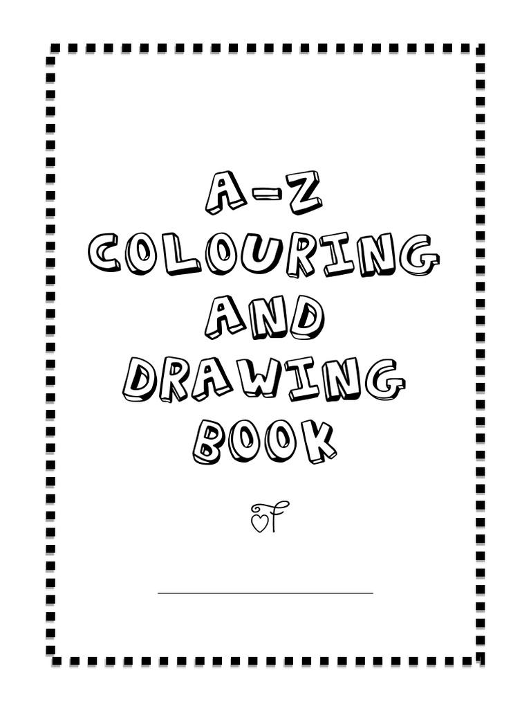 A-Z Alphabet Colouring Book | PDF | Languages | Language Arts & Discipline