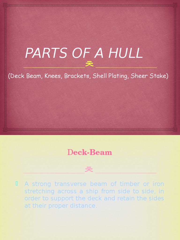 Key Components of Ship Hull Construction | PDF