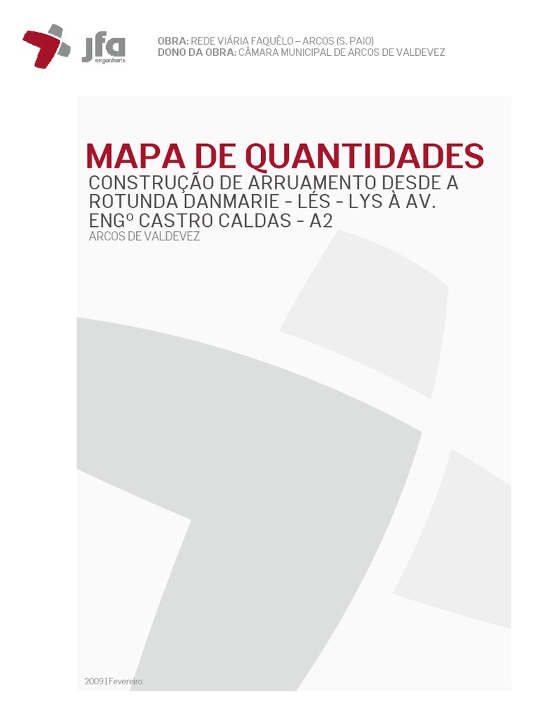 Mapa de quantidades para construção de rede viária em Arcos de Valdevez ...