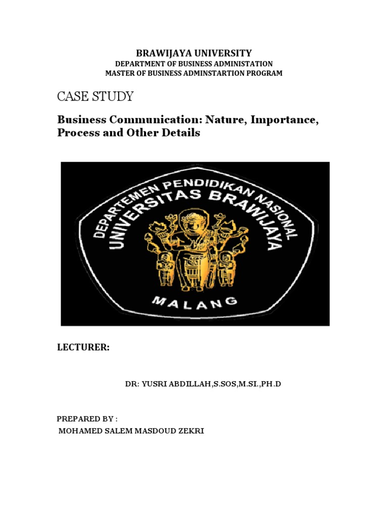 Business Communication Case Study Nature Importance And Process Pdf