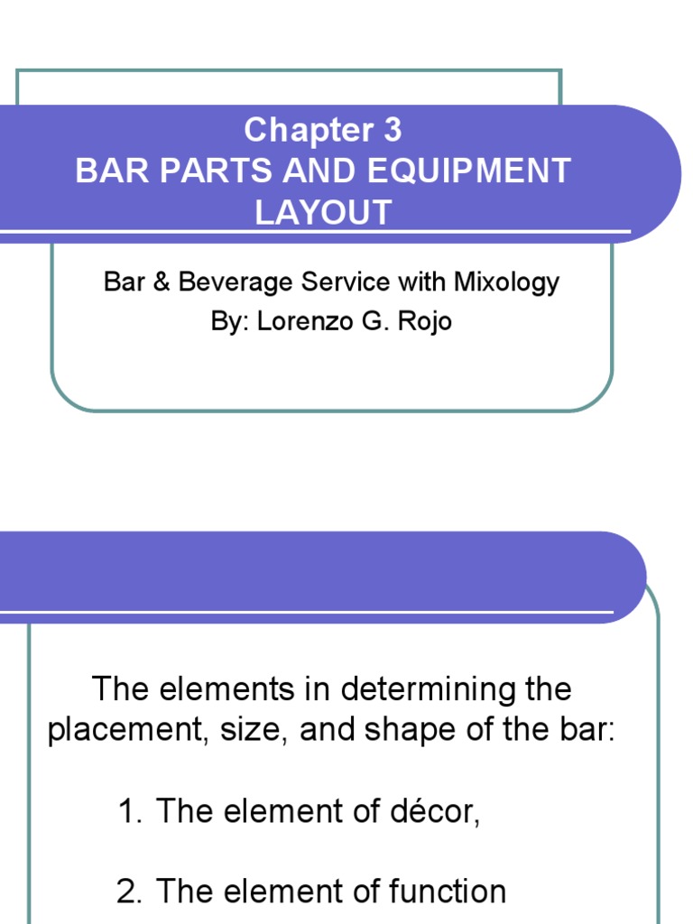 Chapter 3 Layout and Equipment | PDF | Bar | Drink