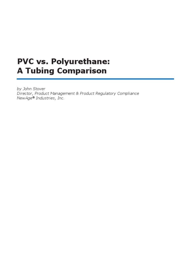 PVC Vs Polyurethane A Tubing Comparison | PDF | Polyvinyl Chloride | Pipe (Fluid Conveyance)