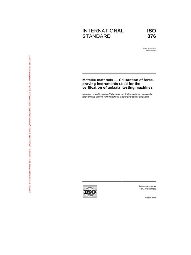 ISO 376-2011 Metallic Materials - Calibration of Force-Proving Instruments Used For The ...