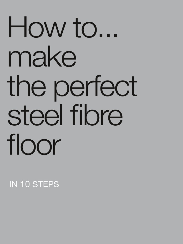 Make Perfect SFRC Floor | PDF | Concrete | Building Engineering