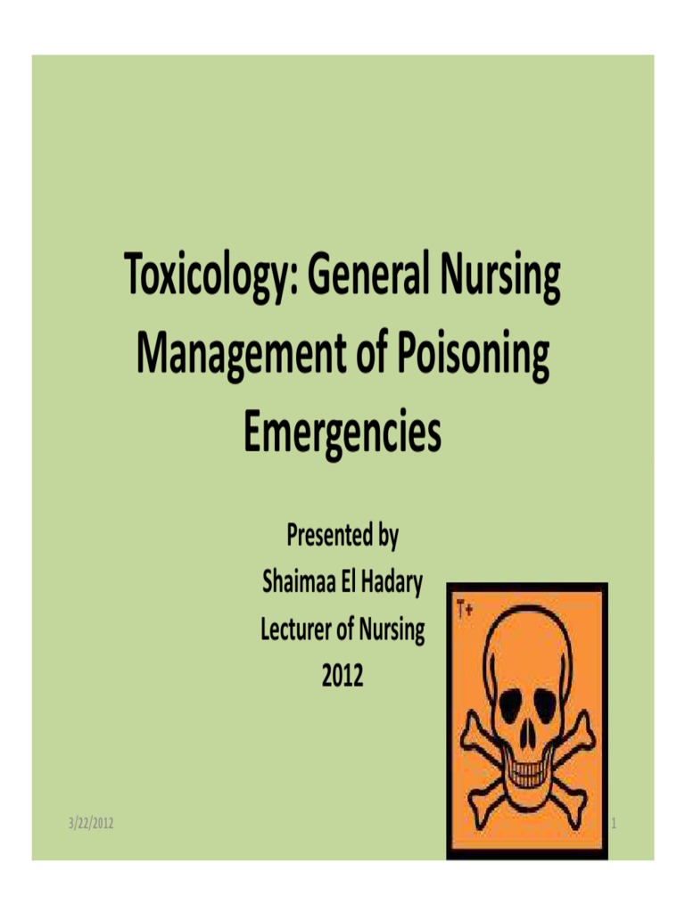 Toxicology: General Nursing Management of Poisoning Emergencies ...