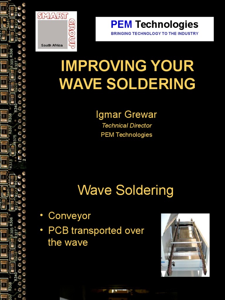 Improving Your Wave Soldering: Technologies | PDF | Solder | Soldering