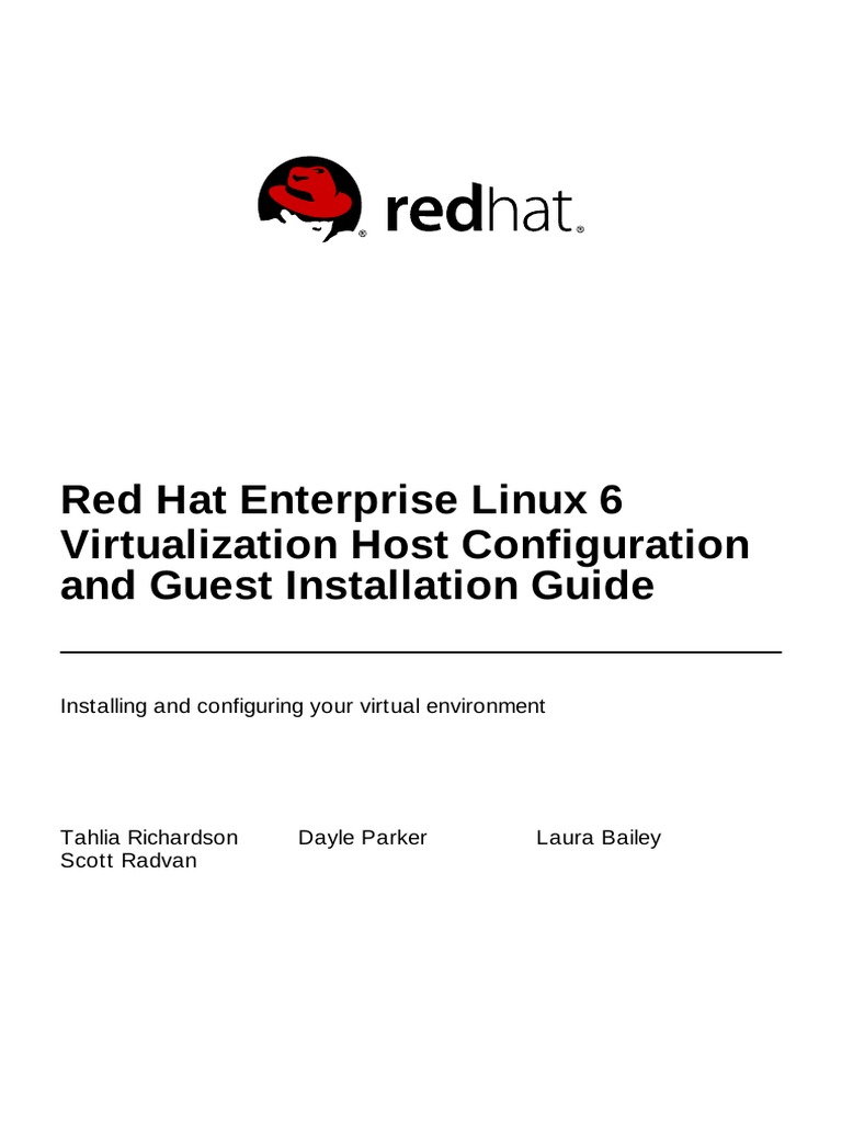 Red Hat Enterprise Linux 6 Virtualization Host Configuration and Guest ...