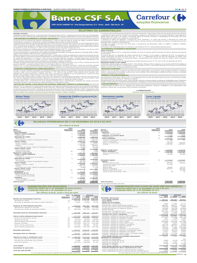 Relatório Anual de 2014 do Banco CSF S.A.: Desempenho Econômico-Financeiro, Gestão de Riscos e ...