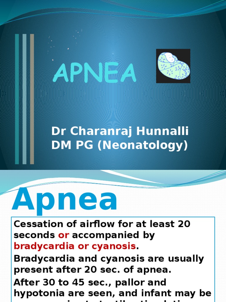 Apnea in Newborn | PDF | Apnea | Respiratory System