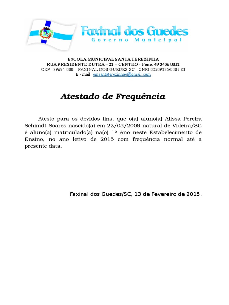 Atestado de Frequência Escolar emitido pela Escola Municipal Santa ...