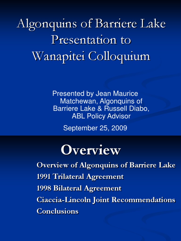 Algonquins of Barriere Lake Wanapitei PresentationSept 25 09 | PDF ...