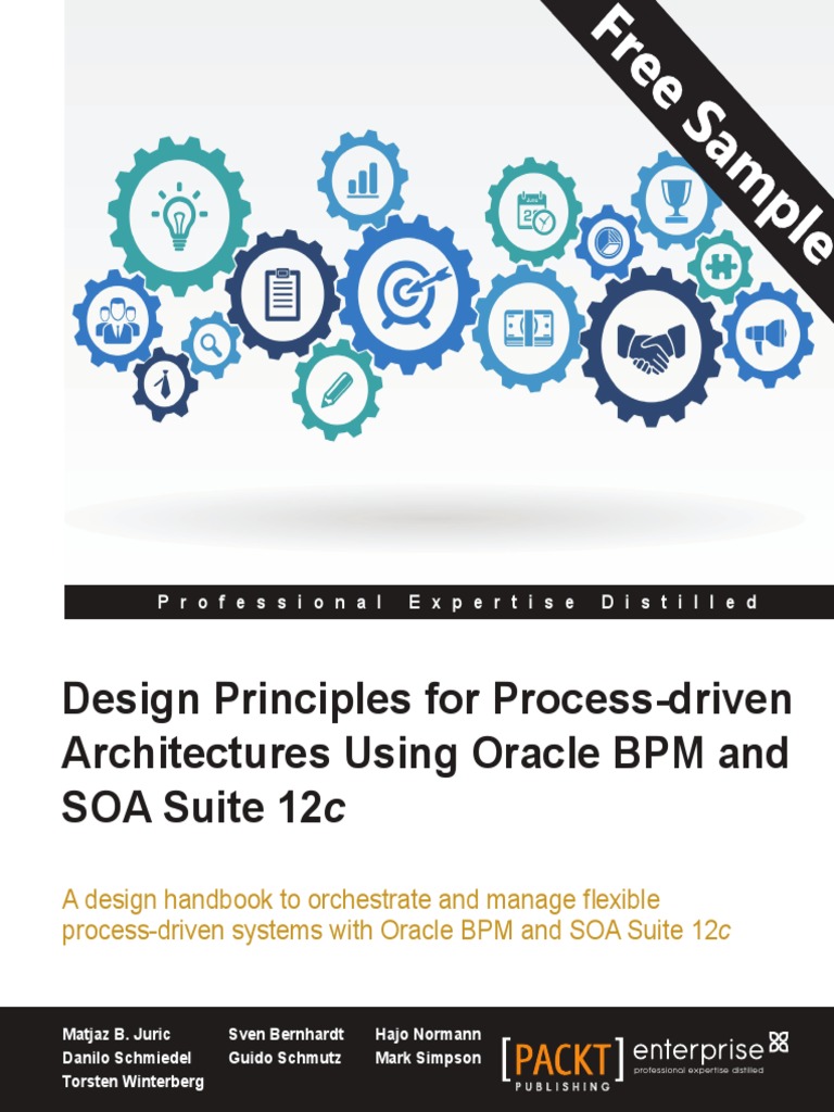 Design Principles For Process-Driven Architectures Using Oracle BPM and SOA Suite 12c - Sample ...